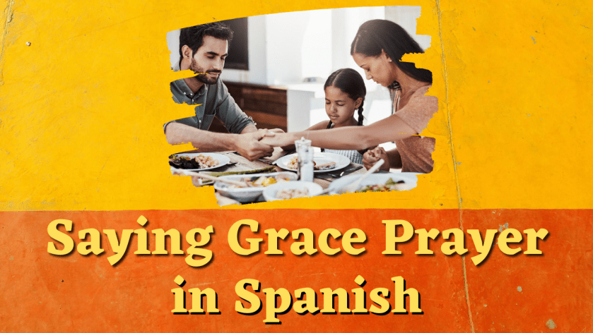 Grace before meals in Spanish – Siempre Spanish